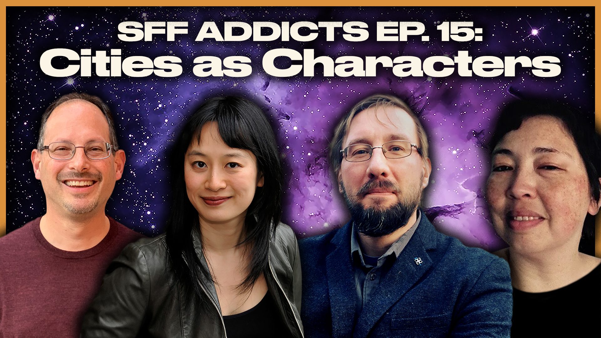 SFF Addicts Ep. 15: Cities as Characters (with Fonda Lee, Gareth ...