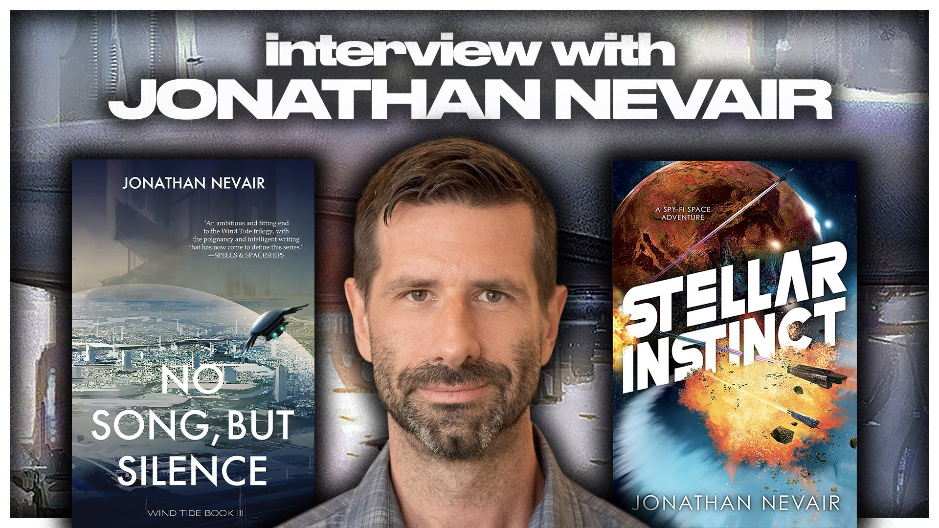 Interview with sci-fi author Jonathan Nevair | SFF Addicts