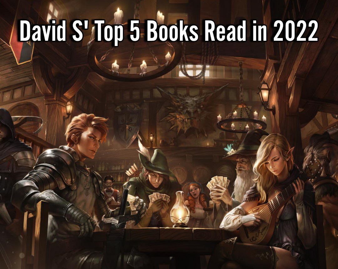 David S' Top 5 Books Read in 2022 | FanFiAddict