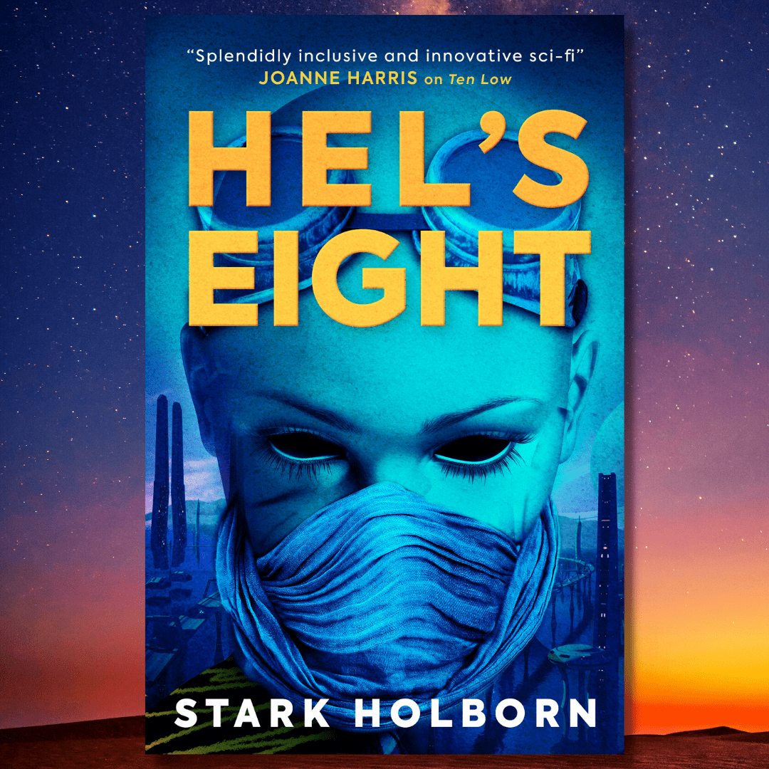 Author Q&A: Stark Holborn (Ten Low, Hel’s Eight) | FanFiAddict