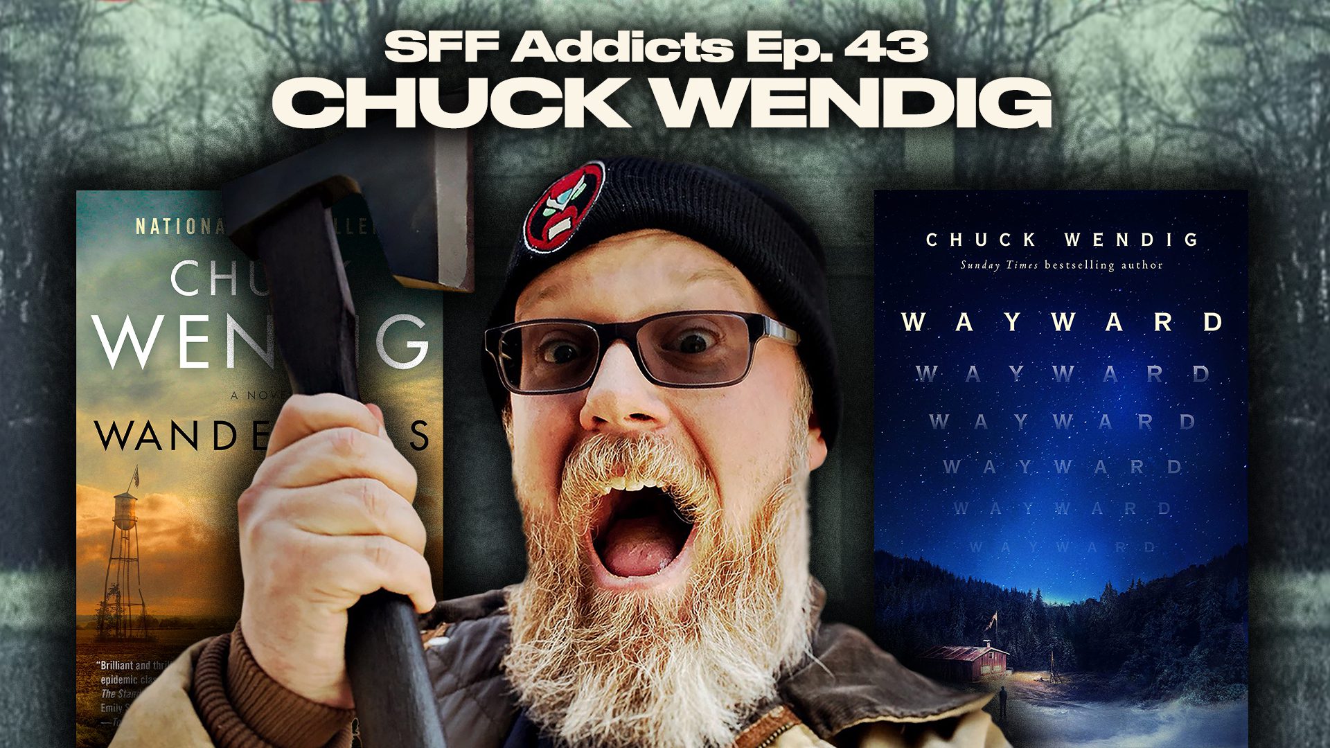 Chuck Wendig talks Wayward, Hallucinations, Horror & More | SFF Addicts ...
