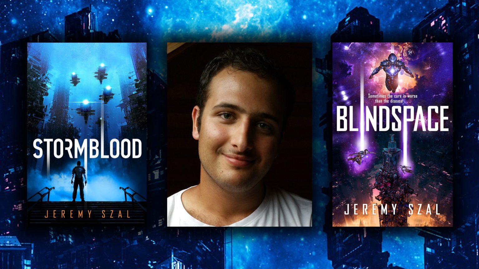 Author Chat: Jeremy Szal (Stormblood and Blindspace) | FanFiAddict