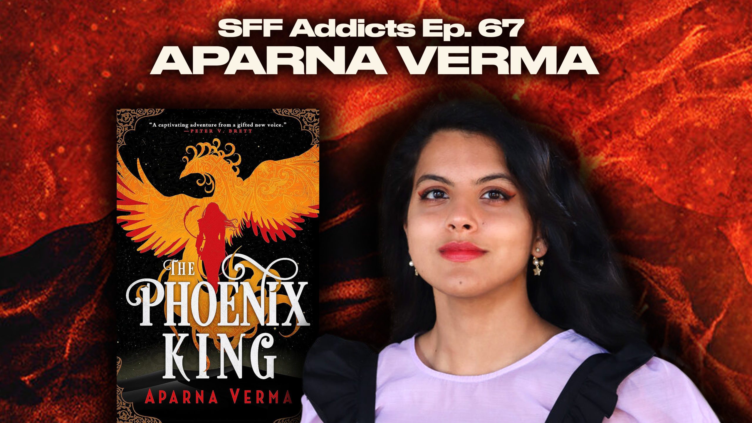 Aparna Verma talks The Phoenix King, Complex Characters, Pokémon & More ...