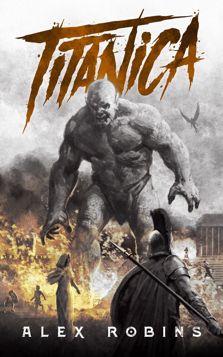 COVER REVEAL: Titanica (The Ruined Gods #3) by Alex Robins | FanFiAddict