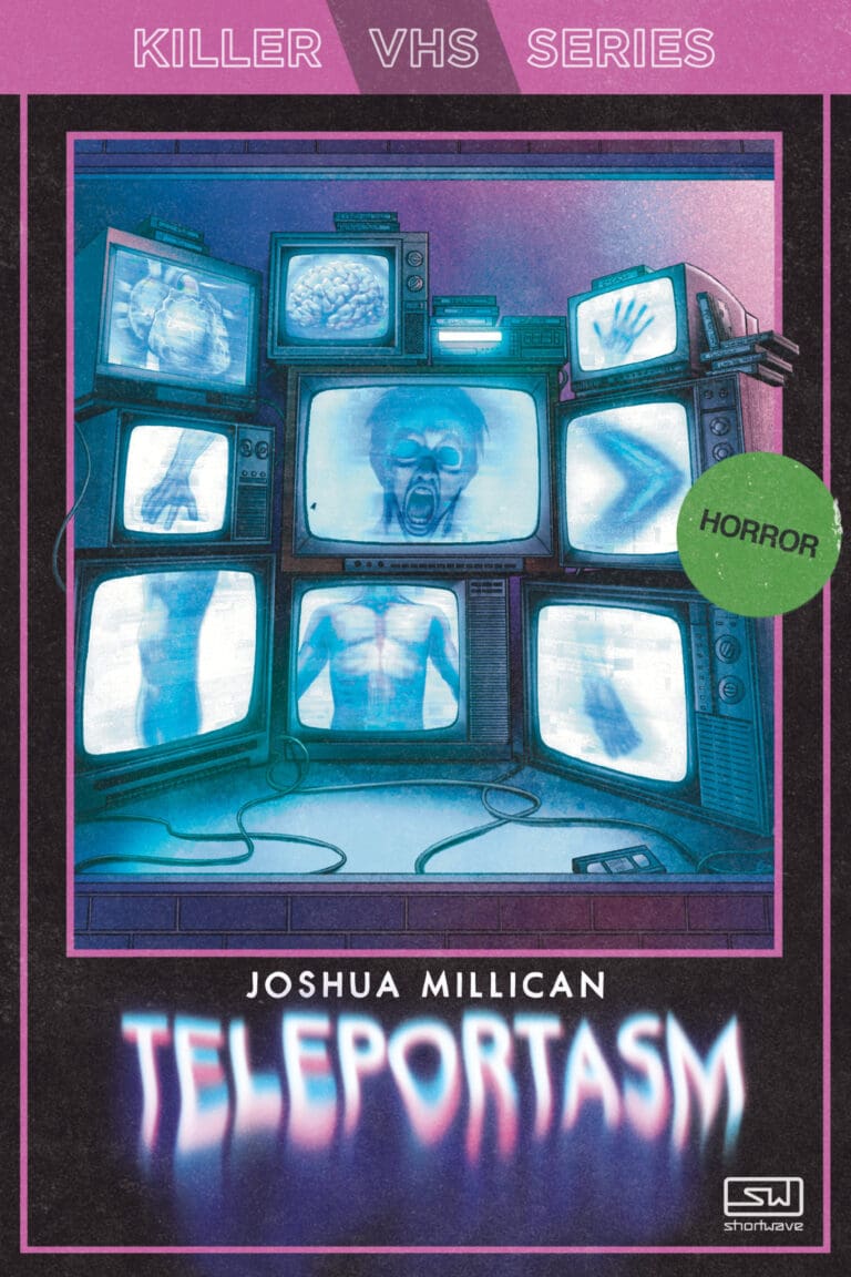 COVER REVEAL: Teleportasm (Killer VHS Series Book 3) by Joshua Millican ...