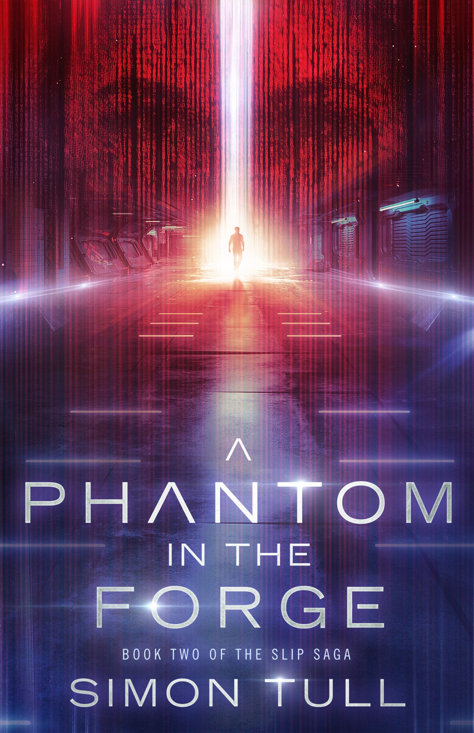 COVER REVEAL: A Phantom in the Forge (The Slip Saga #2) by Simon Tull ...